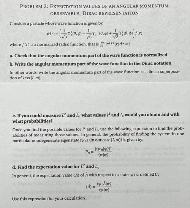 Solved Problem 2 Expectation Values Of An Angular Momentum