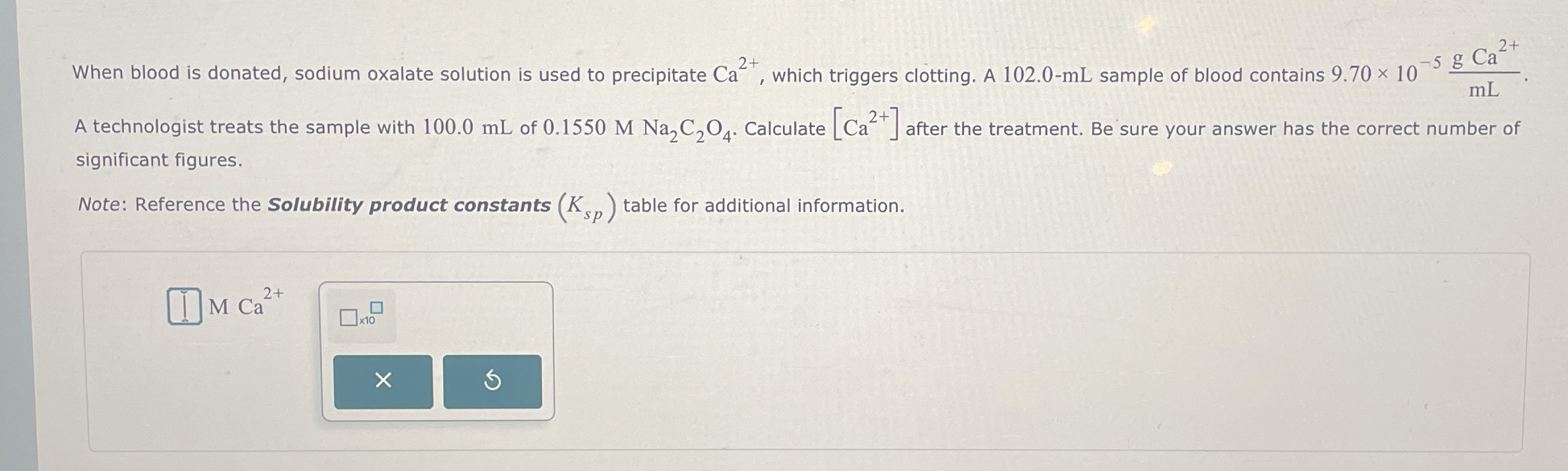 Solved When blood is donated, sodium oxalate solution is | Chegg.com