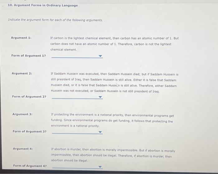 10. Argument Forms in Ordinary Language Indicate the | Chegg.com
