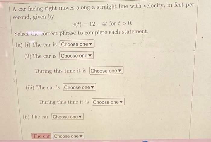 Solved A car facing right moves along a straight line with | Chegg.com