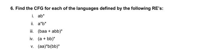 Solved 6. Find the CFG for each of the languages defined by | Chegg.com