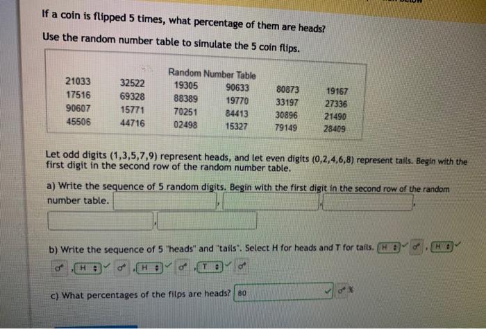 Solved If a coin is flipped 5 times, what percentage of them | Chegg.com