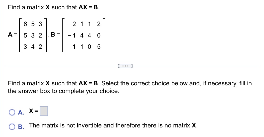 Solved Find a matrix x ﻿such that | Chegg.com