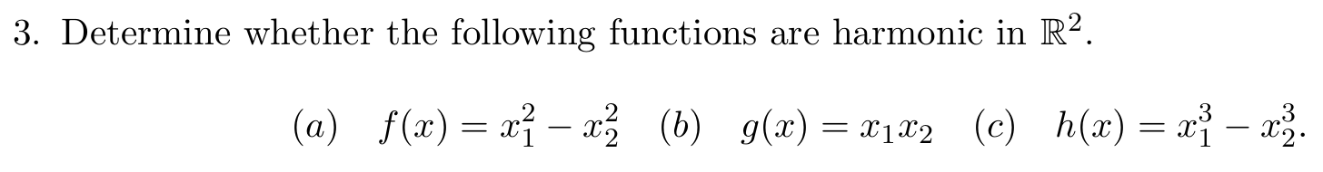 Solved Determine whether the following functions are | Chegg.com