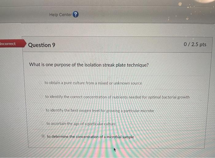 Solved What is one purpose of the isolation streak plate | Chegg.com