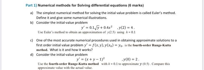 Solved Part 1) Numerical methods for Solving differential | Chegg.com