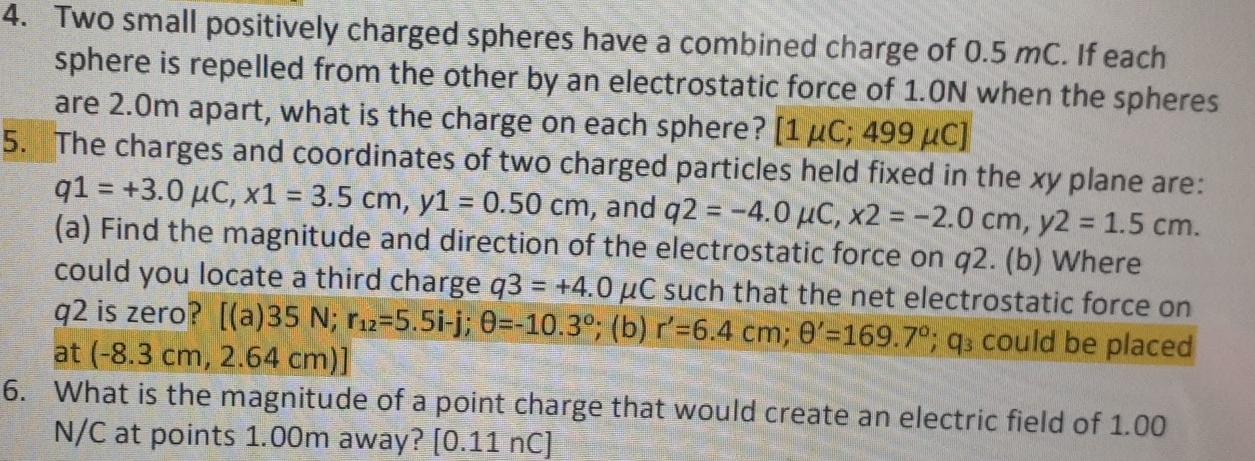 Solved 4. Two small positively charged spheres have a | Chegg.com