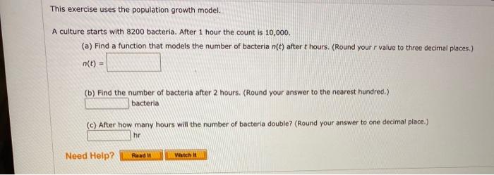 Solved This exercise uses the population growth model. A | Chegg.com