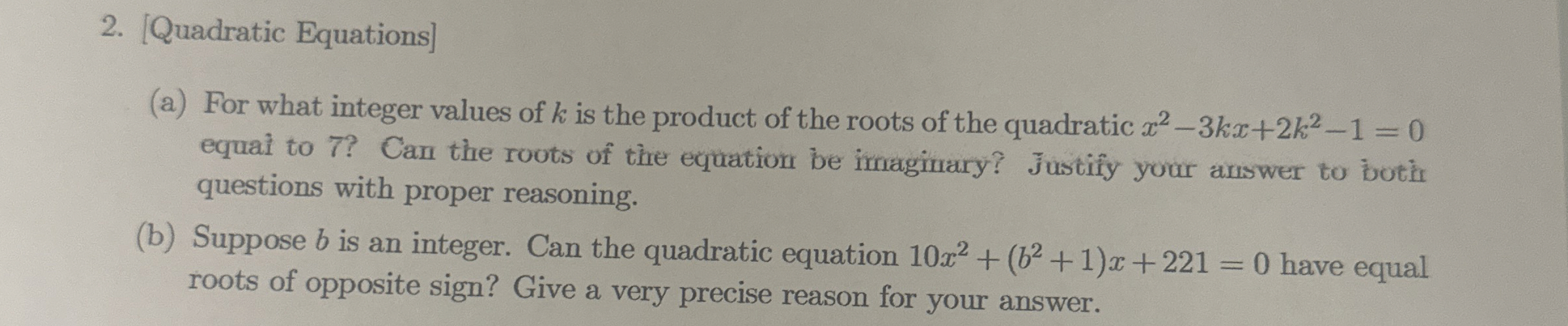 Solved [Quadratic Equations](a) ﻿For what integer values of | Chegg.com