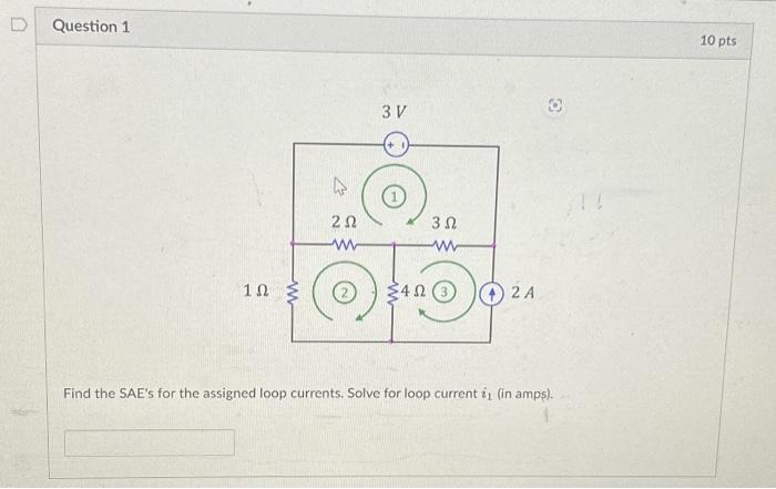 Solved Find the SAE's for the assigned loop currents. Solve | Chegg.com