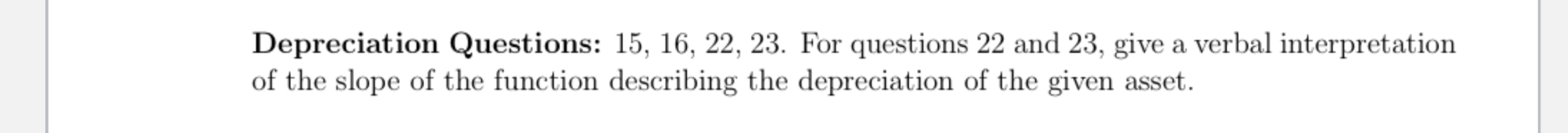 Solved Depreciation Questions: 15,16,22,23. ﻿For questions | Chegg.com