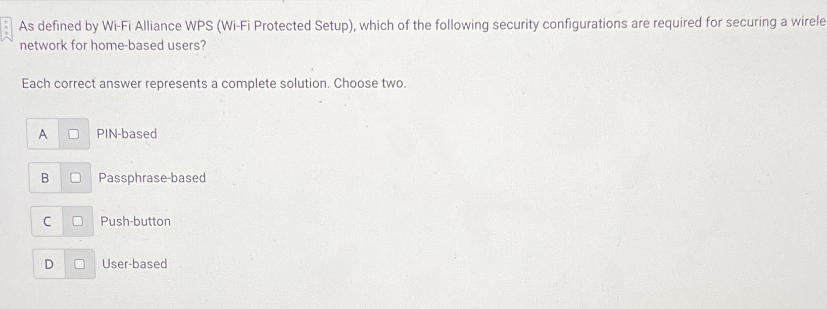 Solved As defined by Wi-Fi Alliance WPS (Wi-Fi Protected | Chegg.com