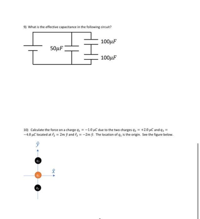 Solved 9) What is the effective capacitance in the following | Chegg.com
