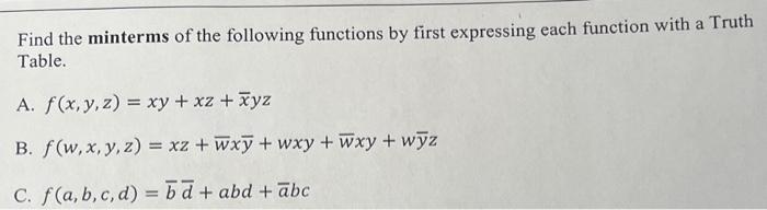 Solved Find the minterms of the following functions by first | Chegg.com