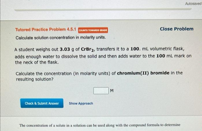 Solved Tutored Practice Problem 4.5.2 COUNTS TOWARDS CRADE | Chegg.com