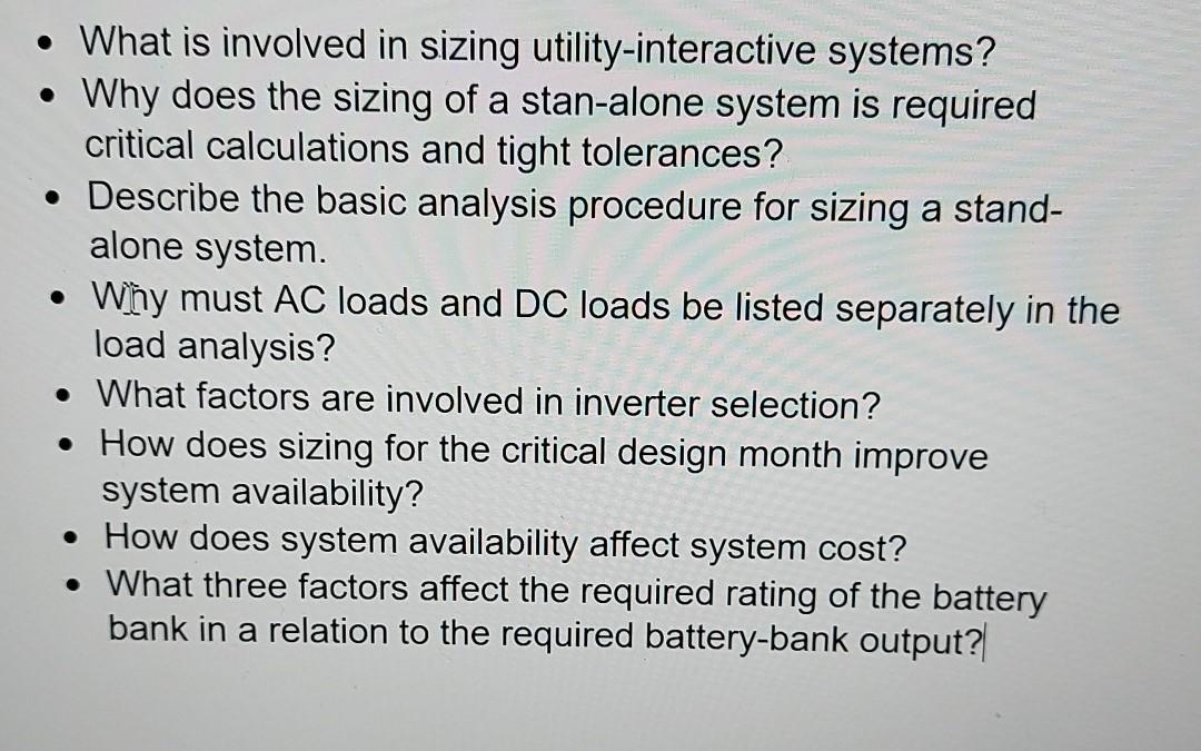 Solved • What is involved in sizing utility-interactive | Chegg.com
