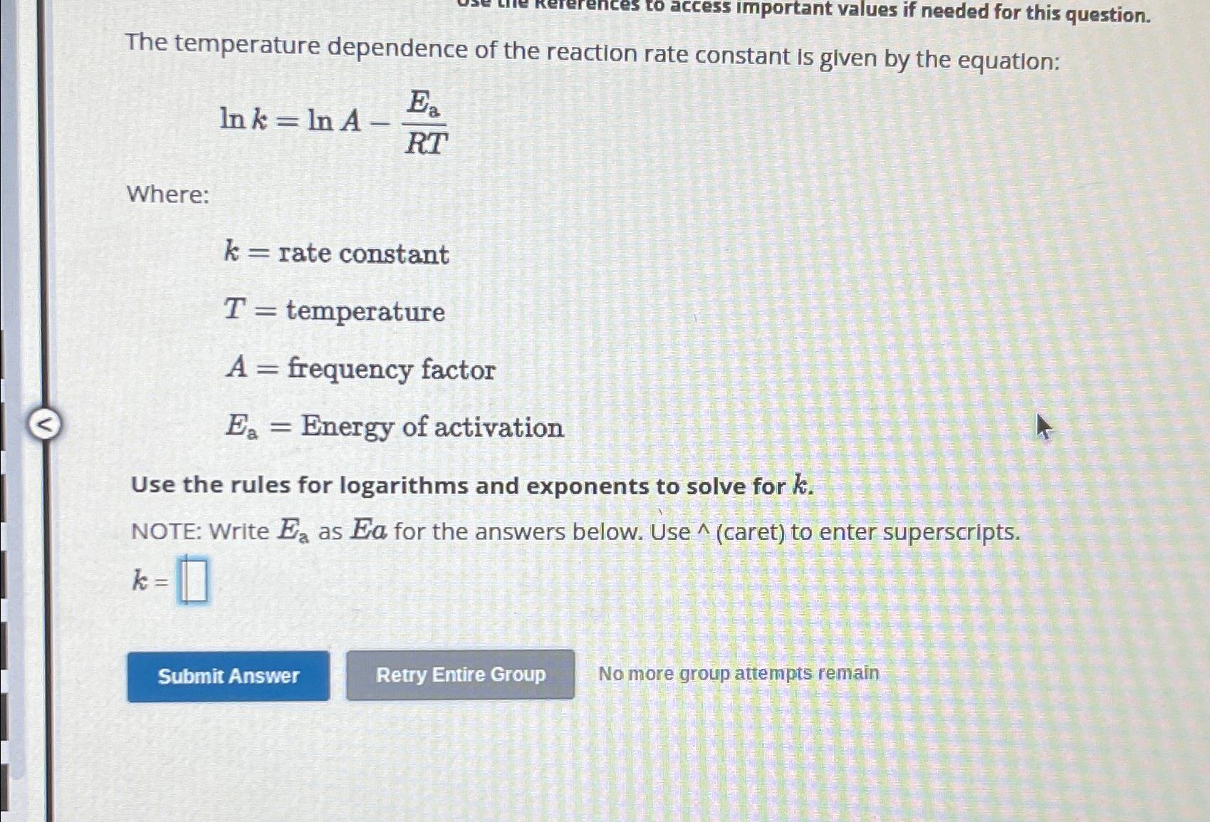 Solved The temperature dependence of the reaction rate | Chegg.com