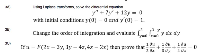 Solved 3A) ﻿Using Laplace transforms, solve the differential | Chegg.com