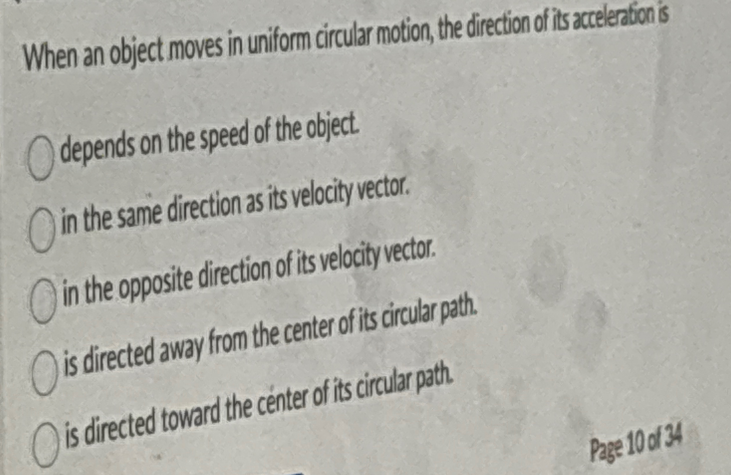 Solved When an object moves in uniform circular motion, the | Chegg.com