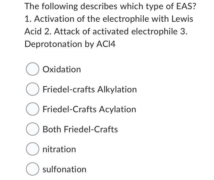 Solved The following describes which type of EAS? 1. | Chegg.com