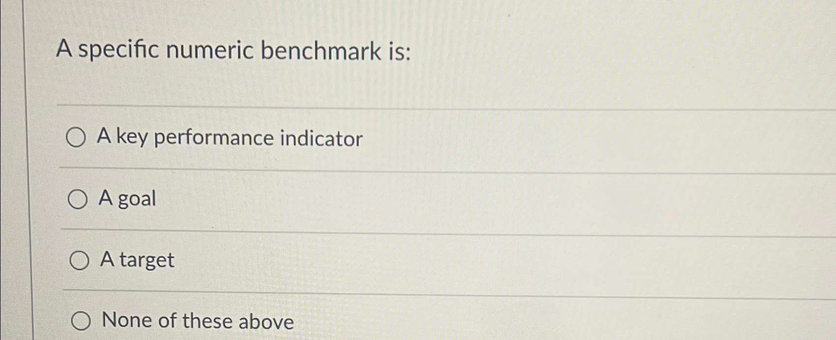 Solved A specific numeric benchmark is:A key performance | Chegg.com