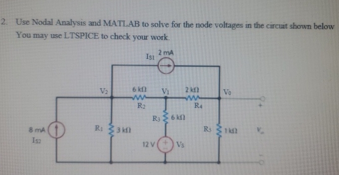 Solved Use Nodal Analysis and MATLAB to solve for the node | Chegg.com