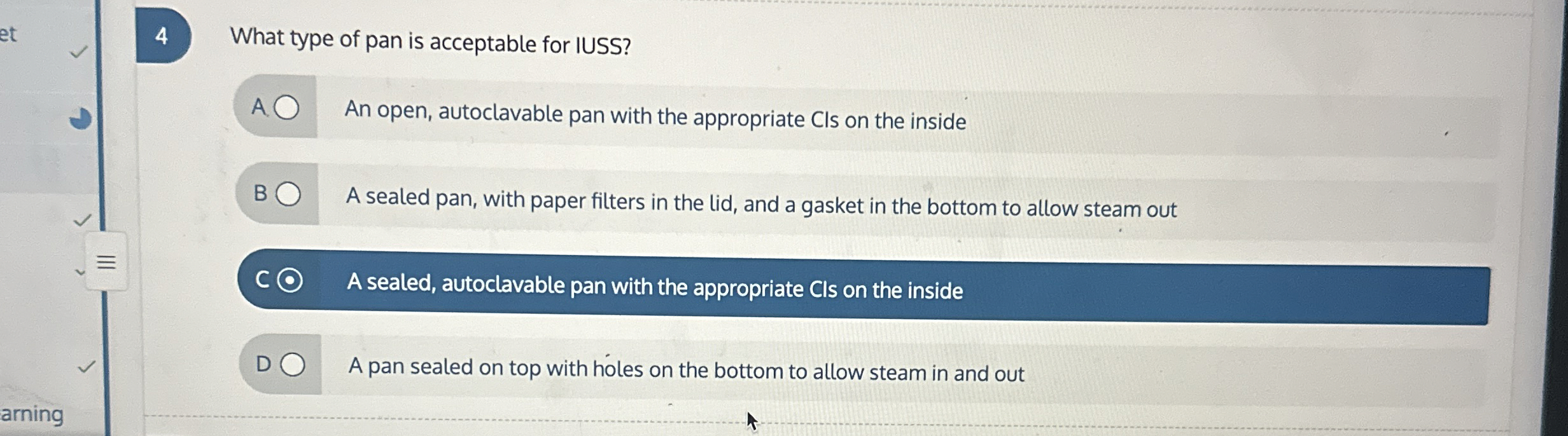Solved 4 ﻿What type of pan is acceptable for IUSS? ﻿An | Chegg.com