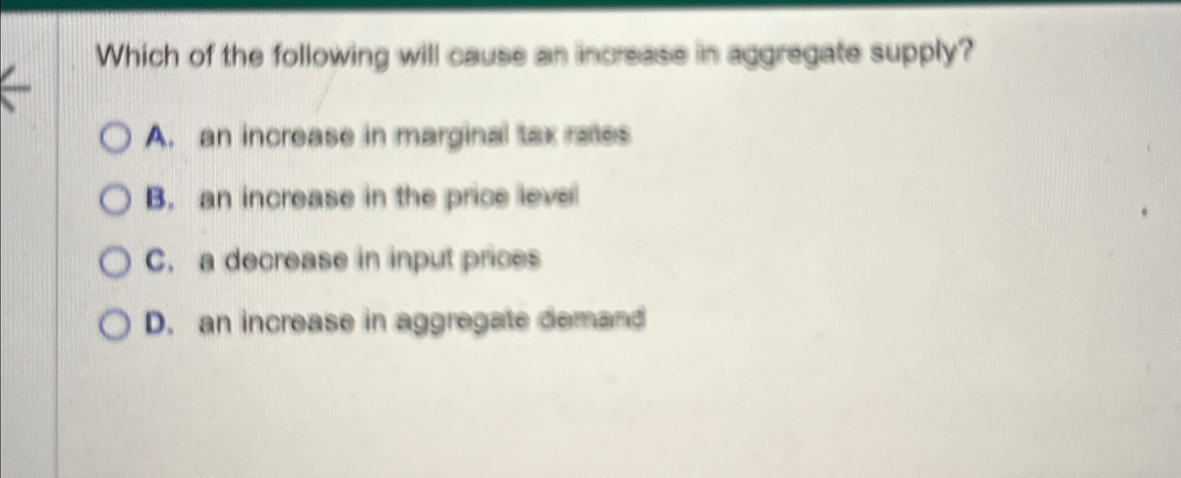 Solved Which of the following will cause an increase in | Chegg.com