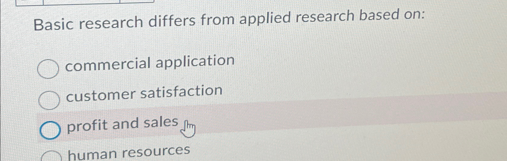 Solved Basic research differs from applied research based | Chegg.com
