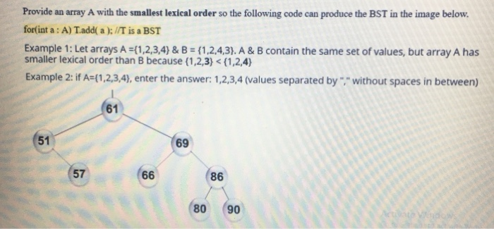 Solved Provide an array A with the smallest lexical order so | Chegg.com
