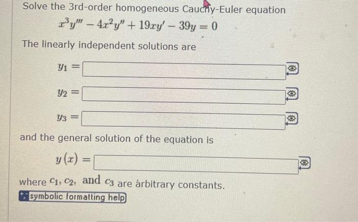 Solved Solve the 3rd-order homogeneous Cauchy-Euler equation | Chegg.com