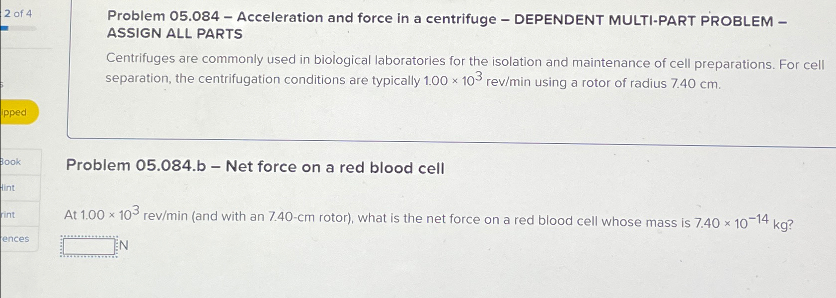 Solved Problem 05.084 - ﻿Acceleration and force in a | Chegg.com