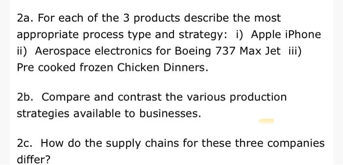 Solved 2a. For each of the 3 products describe the most | Chegg.com