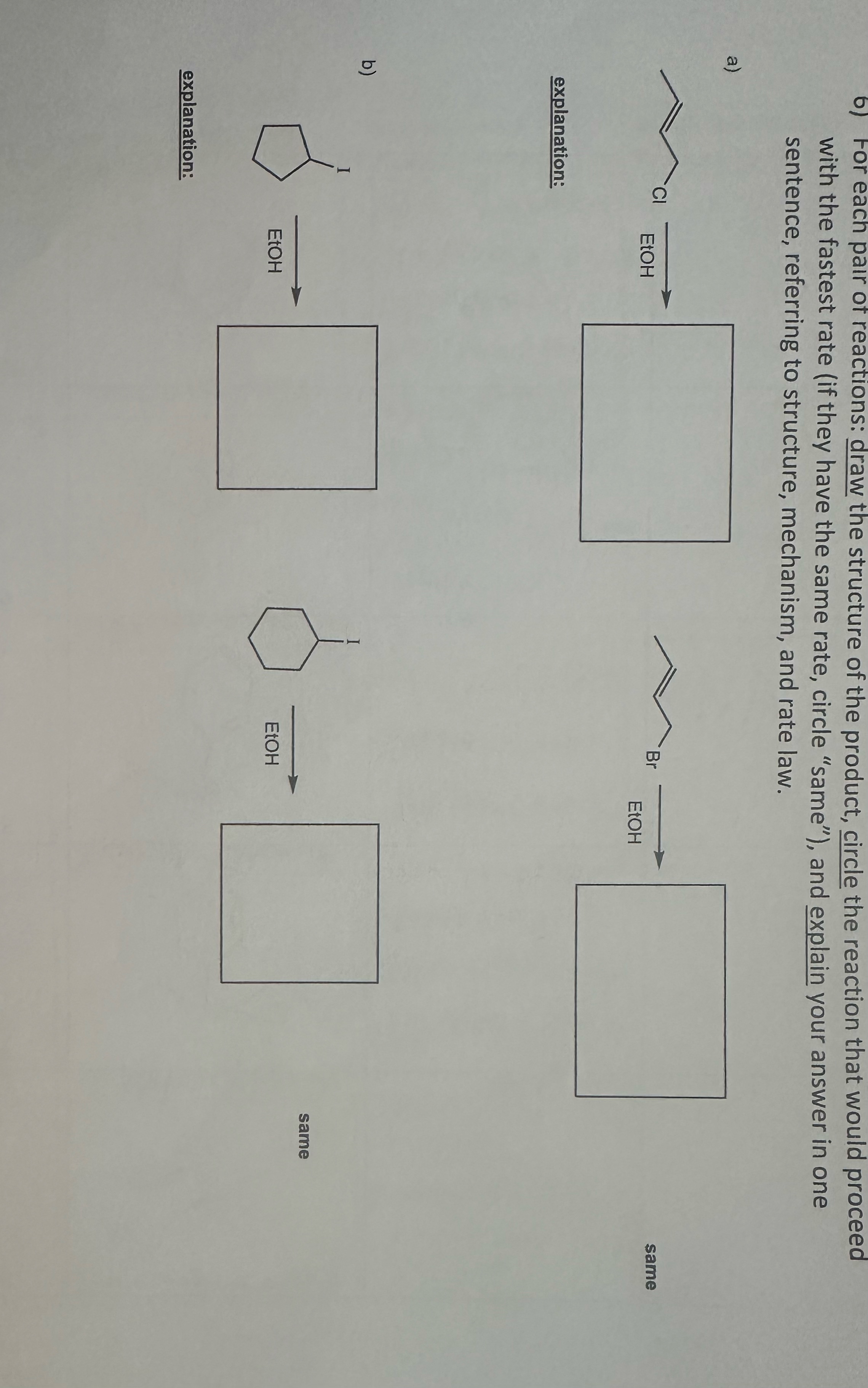 Solved For each pair of reactions: draw the structure of the | Chegg.com