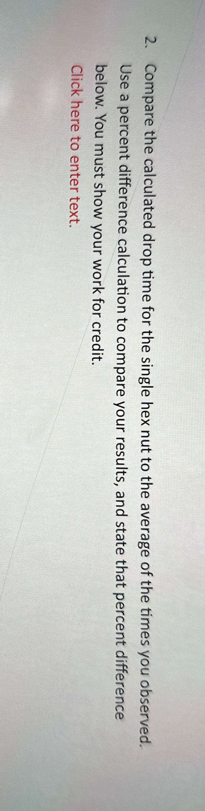 Solved Compare the calculated drop time for the single hex | Chegg.com