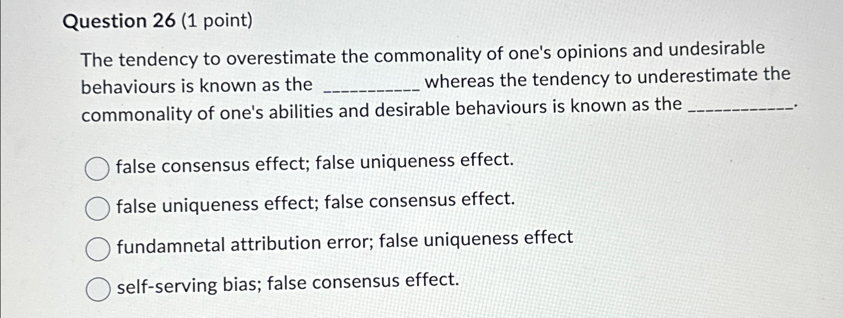 Solved Question 26 (1 ﻿point)The tendency to overestimate | Chegg.com