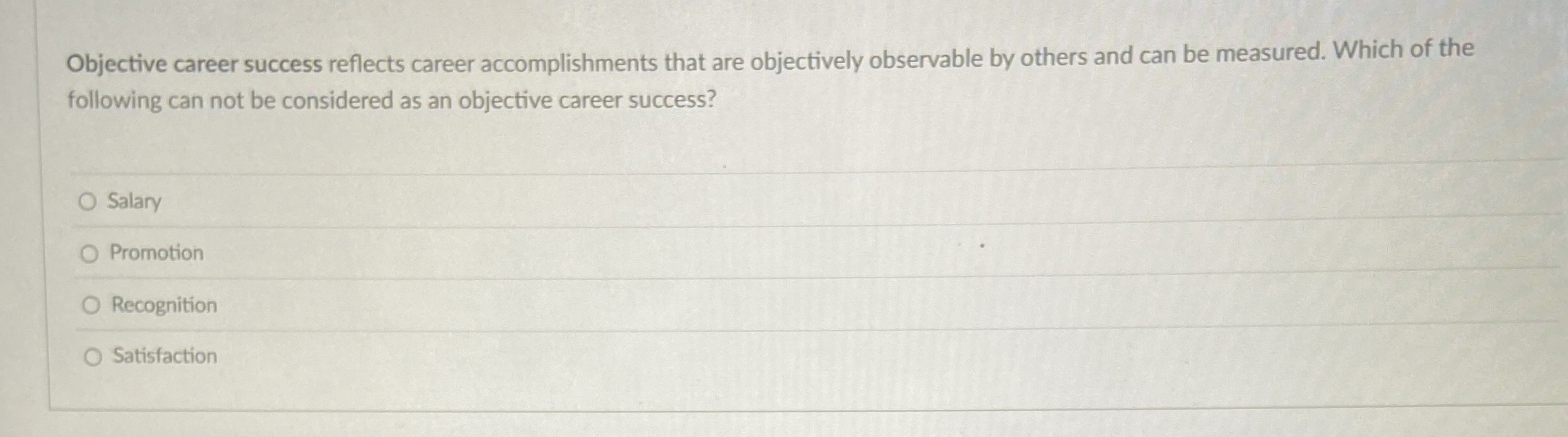 Solved Objective career success reflects career | Chegg.com