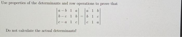 Solved 16 Use properties of the determinants and row | Chegg.com