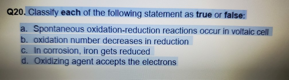 Solved Q20. Classify each of the following statement as true | Chegg.com