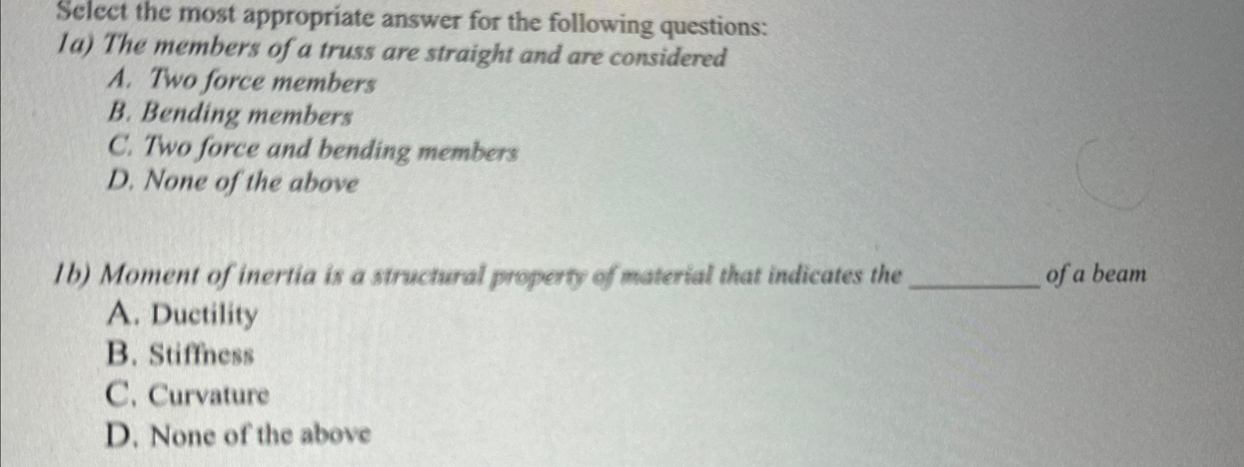 Solved Select the most appropriate answer for the following | Chegg.com