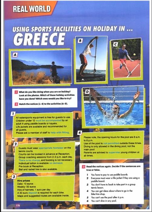 REAL WORLD USING SPORTS FACILITIES ON HOLIDAY IN ... | Chegg.com