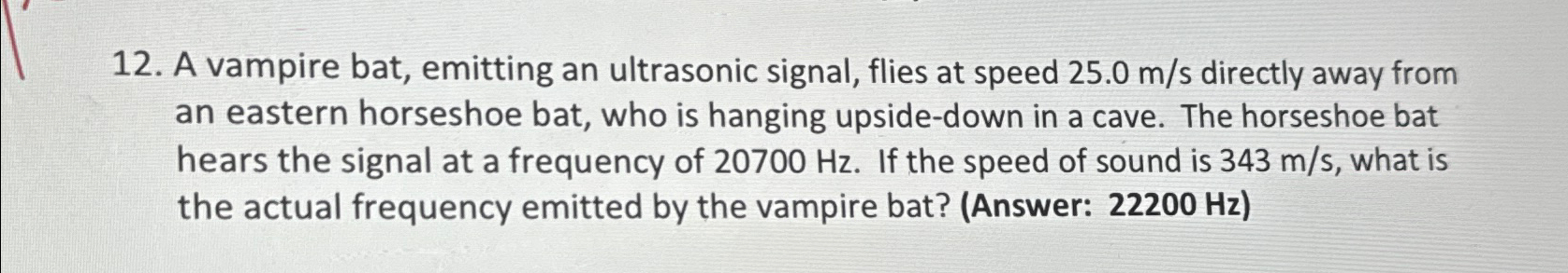 Solved A vampire bat, emitting an ultrasonic signal, flies | Chegg.com