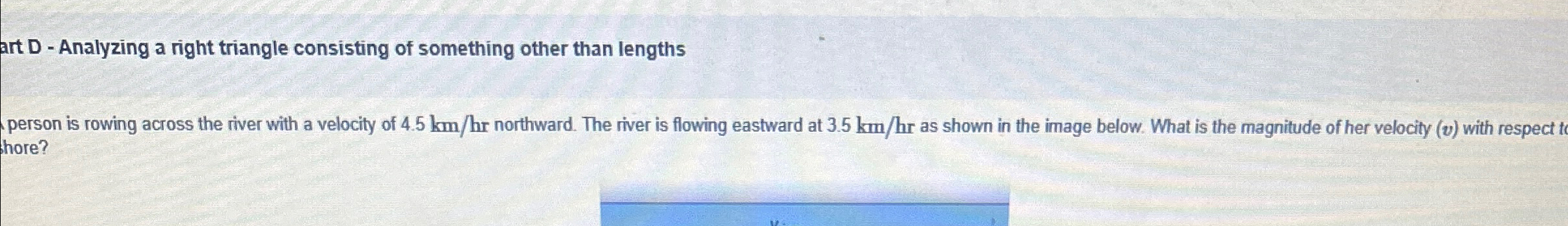 Solved D - ﻿Analyzing a right triangle consisting of | Chegg.com