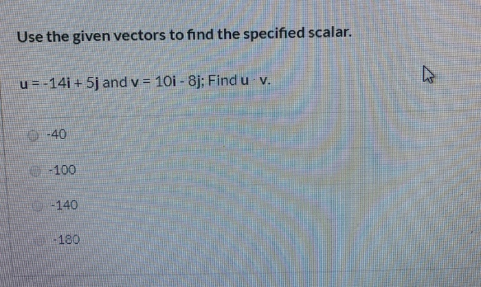 Solved Use the given vectors to find the specified scalar. Y | Chegg.com