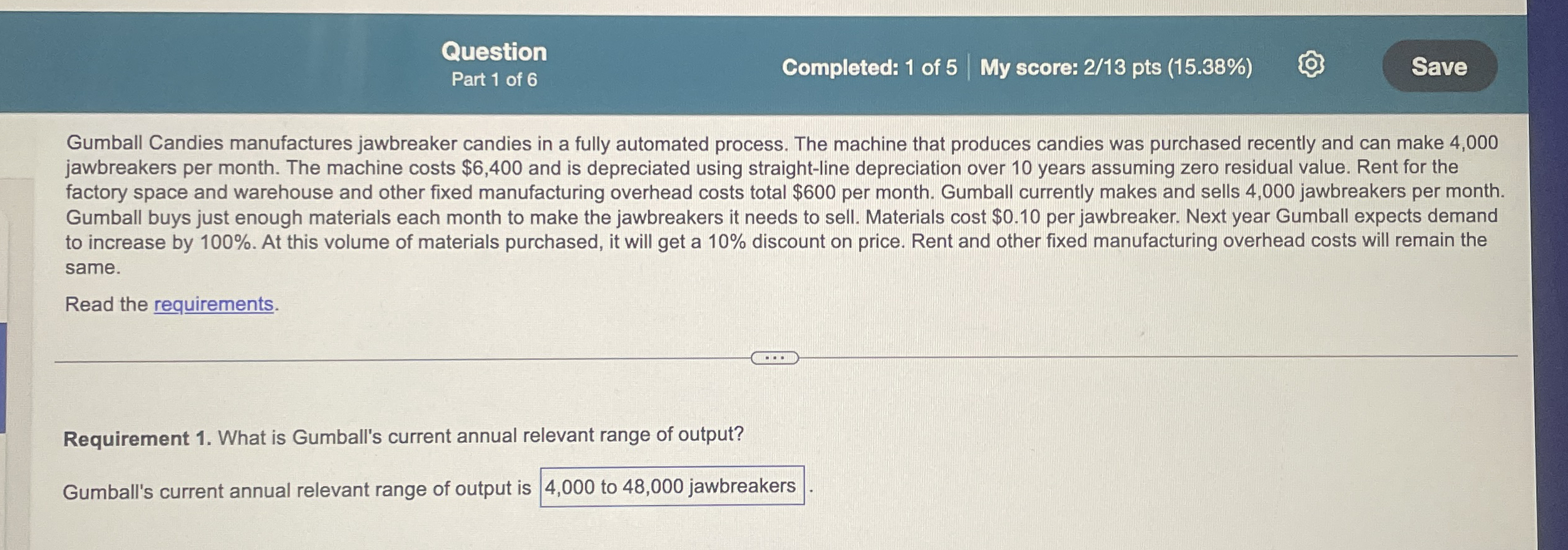 Solved QuestionPart 1 ﻿of 6Completed: 1 ﻿of 5My score: 2/13 | Chegg.com