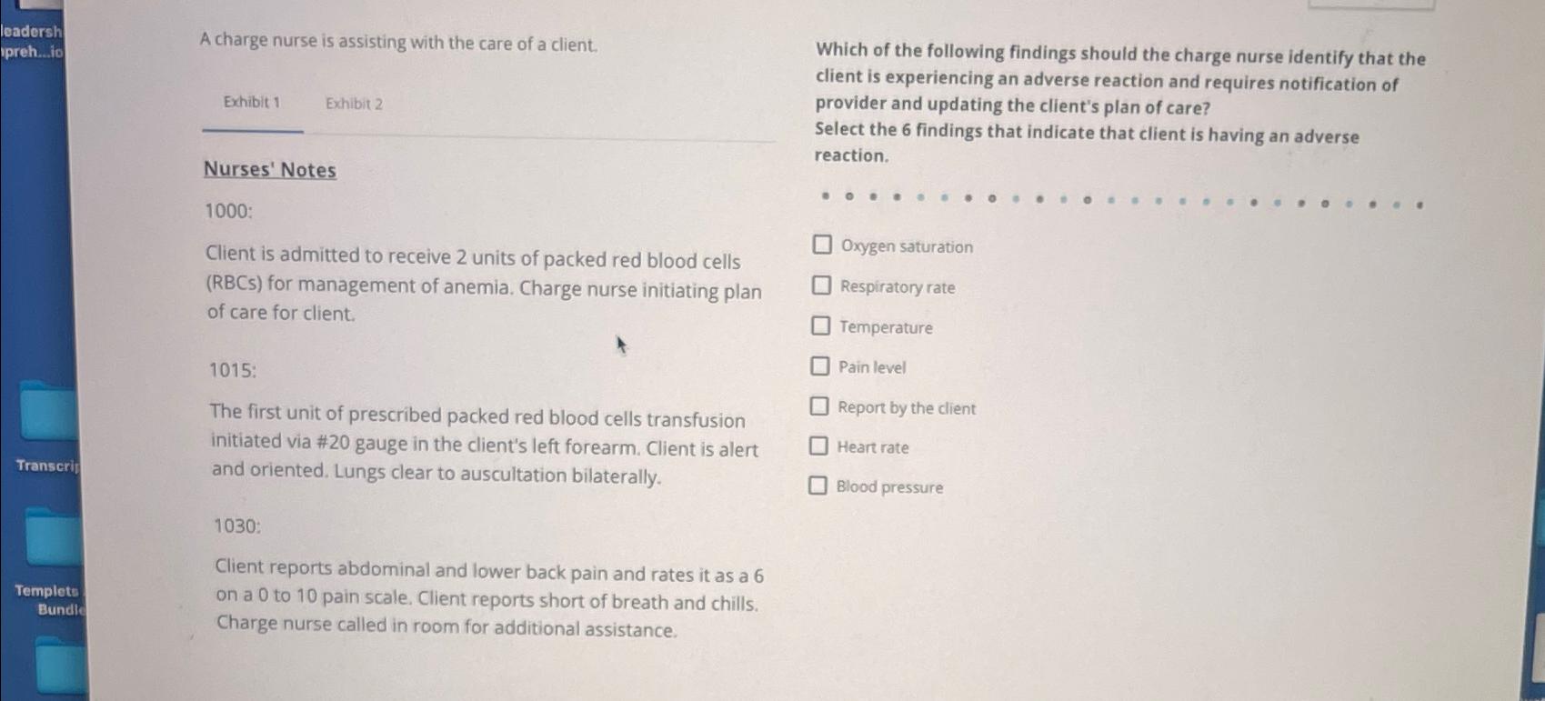 Solved A charge nurse is assisting with the care of a | Chegg.com