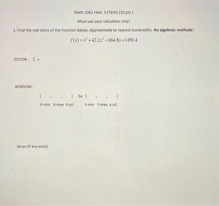 Solved Math 1061 HWk. 3 (Tech) (10 pts.) Must use your | Chegg.com