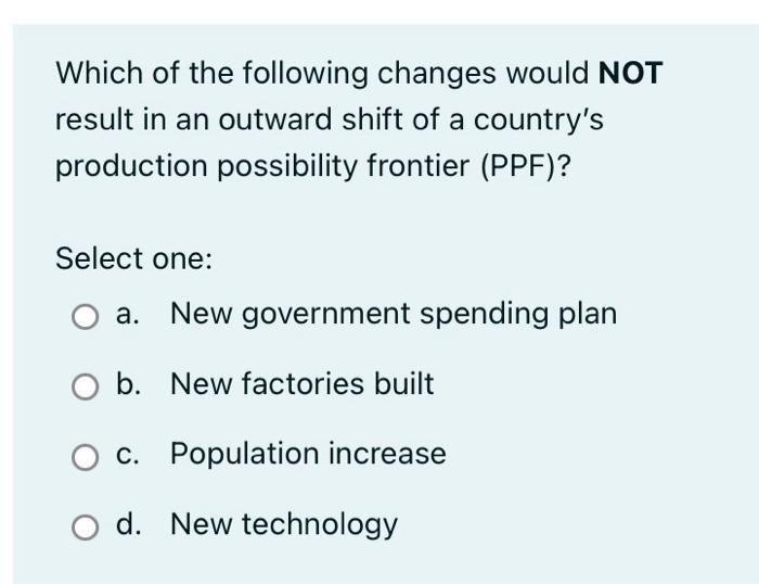 Solved Which of the following changes would NOT result in an | Chegg.com