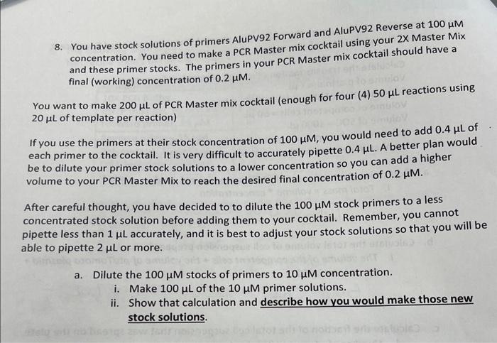 Solved 8. You have stock solutions of primers AluPV92 | Chegg.com