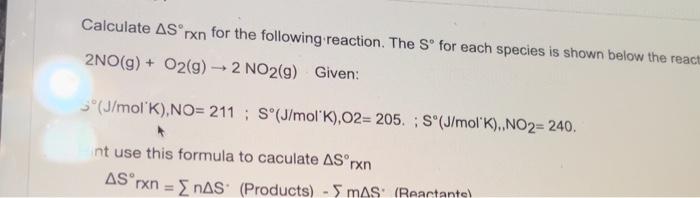Solved Calculate \\( \\Delta S^{\\circ}{ }^{\\circ} \\times | Chegg.com